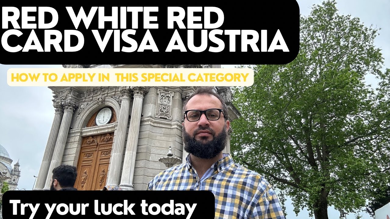 Red white red card Austria visa | point scoring visa Austria | Skill ...
