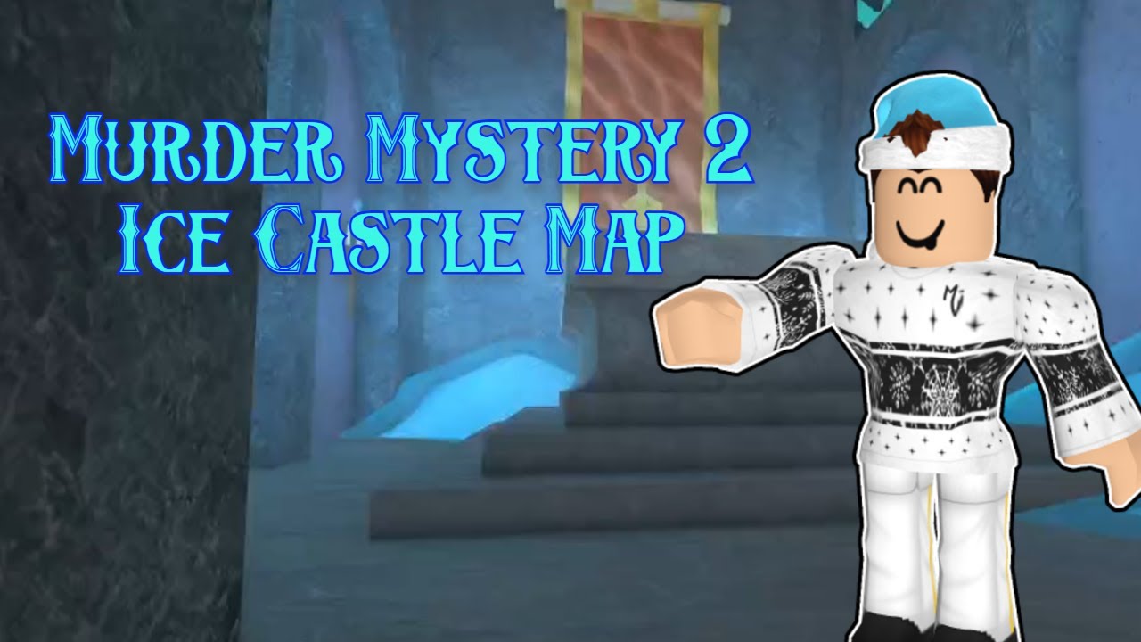 ️ Murder Mystery 2 New Ice Castle Map + Secret Room! ️ - YouTube