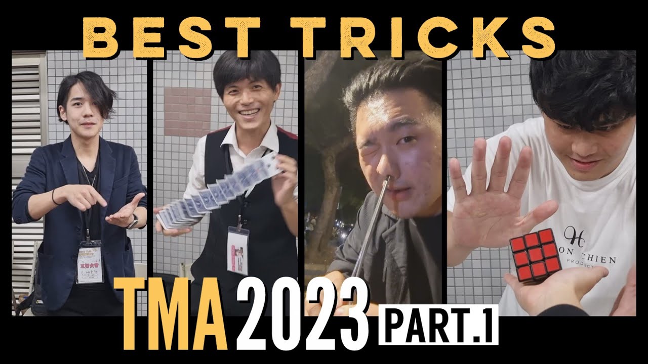 BEST Tricks of TMA Magic Convention 2023 Compilation | Part.1 | 대만 TMA ...