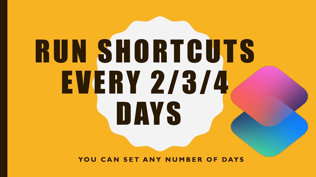 Shortcuts Automation: Run Your Shortcut Every 3 Days - YouTube