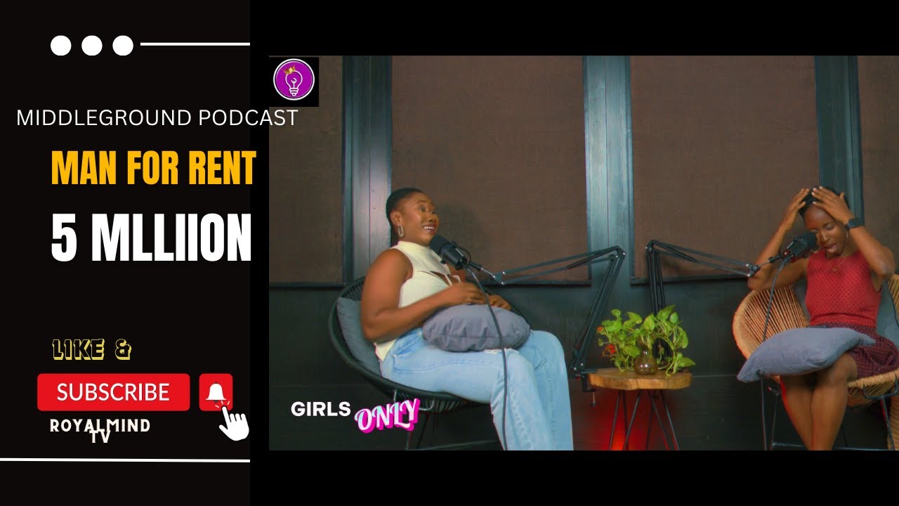 MIDDLEGROUND PODCAST [GIRLS ONLY] MAN FOR RENT - YouTube