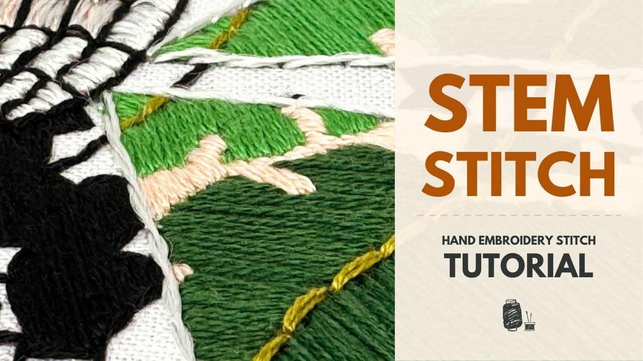 Stem Stitch - Hand Embroidery Stitch Tutorial - YouTube