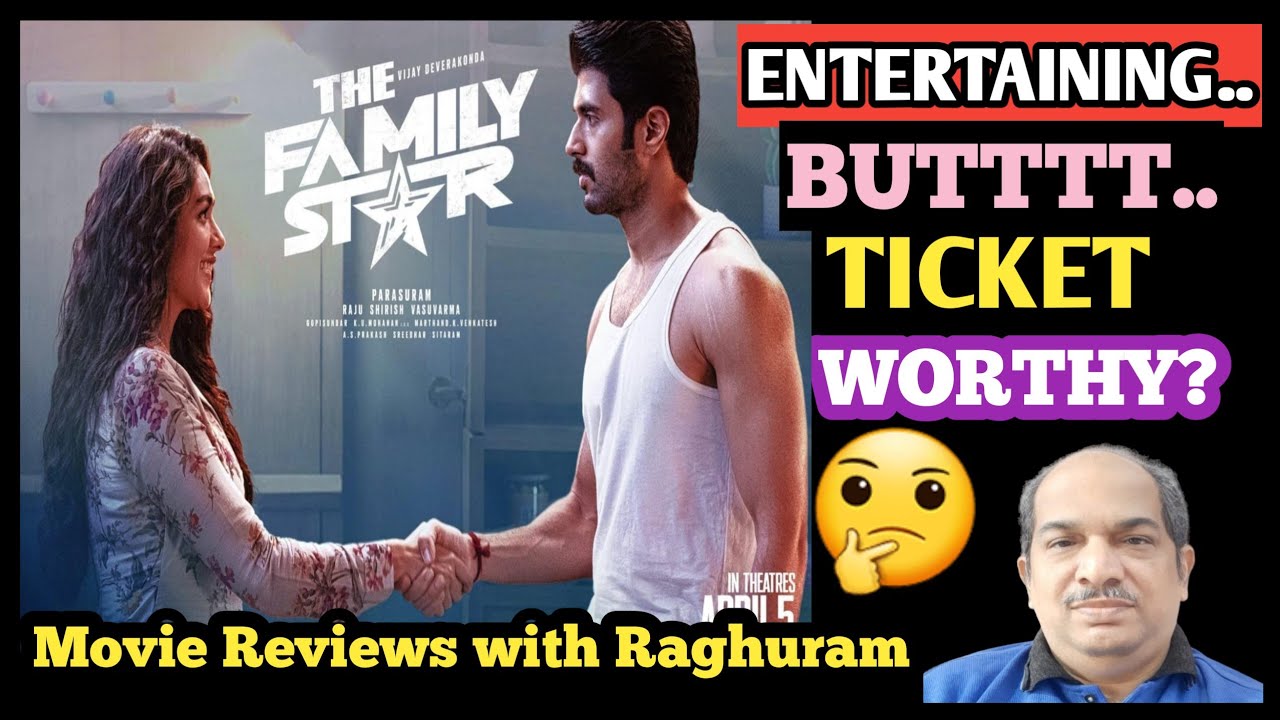 "THE FAMILY STAR" Telugu Movie Review | Vijay Devarakonda, Mrunal ...