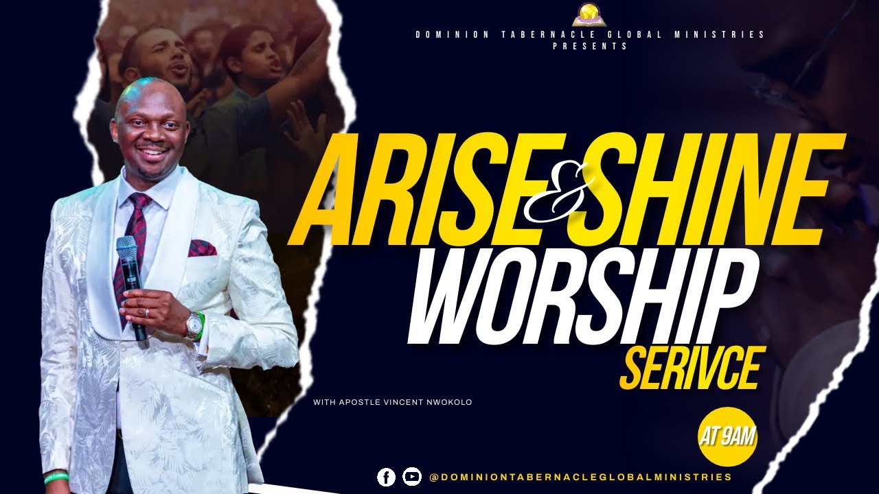 ARISE AND SHINE WORSHIP SERVICE - YouTube