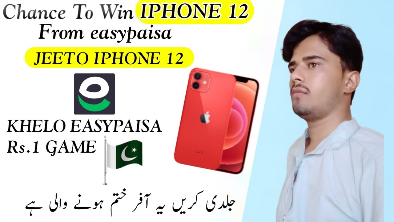 EasyPaisa One Rupees Game | EasyPaisa RS 1 Game | Win iPhone 12 Via ...