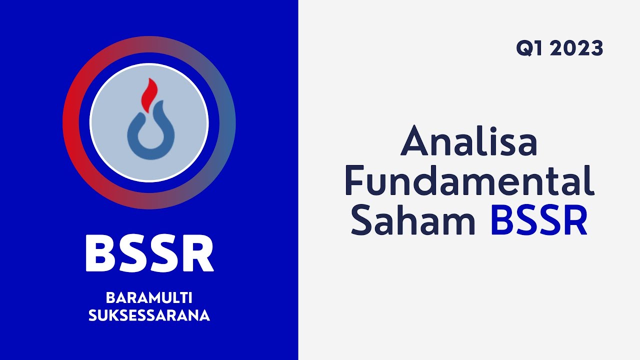 Analisa Fundamental Saham BSSR (Baramulti Suksessarana) Q1 2023 - YouTube