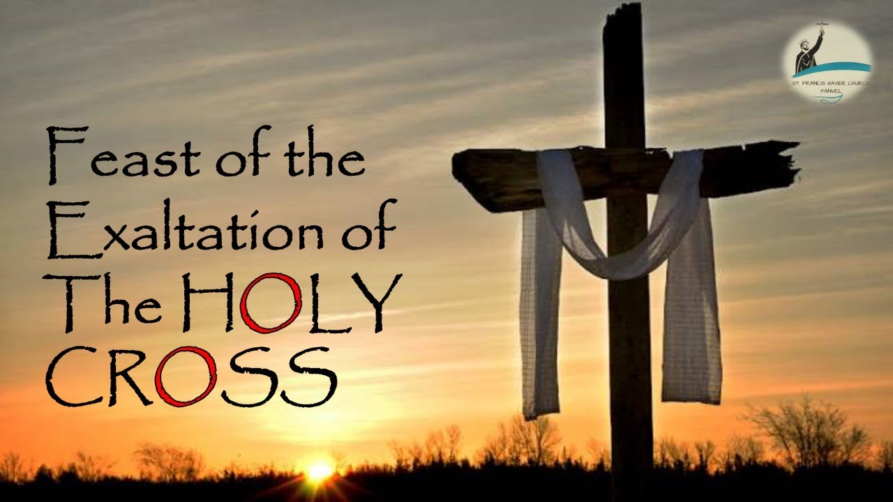 Feast Of The Exaltation Of The Holy Cross | God's Grace (Lyrics ...