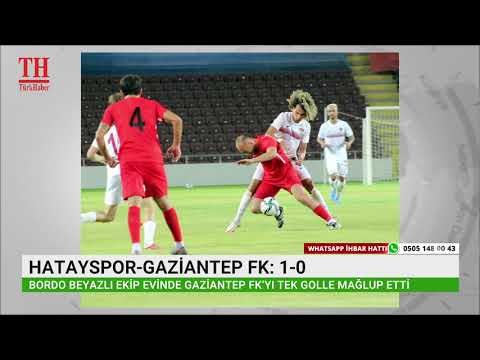 HATAYSPOR-GAZİANTEP FK: 1-0