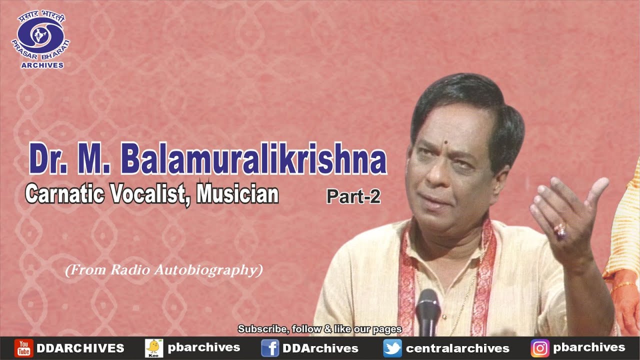 Dr. M. Balamuralikrishna | Carnatic Vocalist, Musician | Radio ...