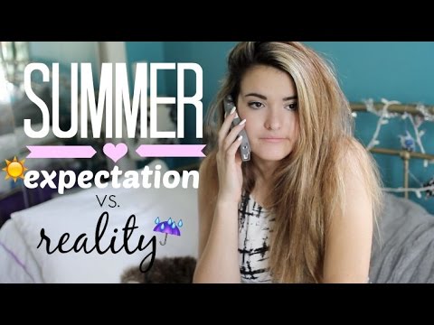 Expectation vs. Reality: Summer - YouTube
