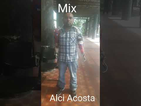 Alci Acosta mix - YouTube
