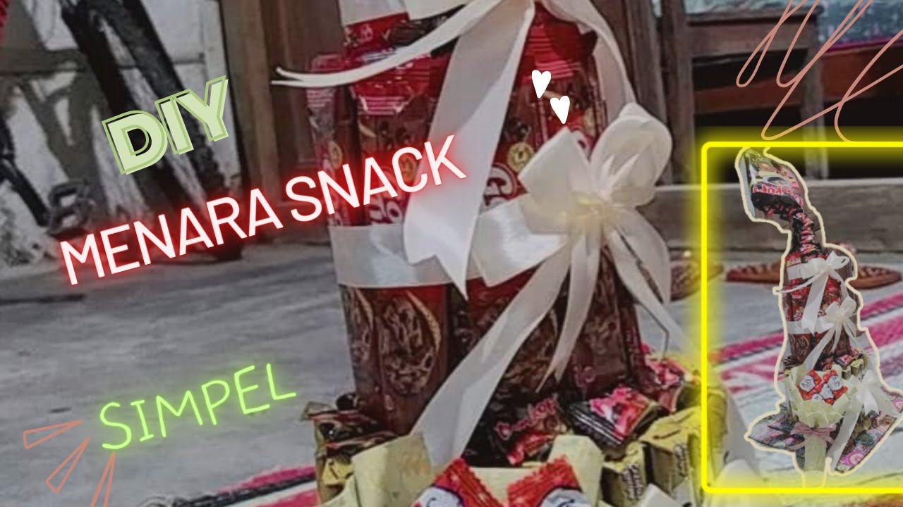 DIY MENARA SNACK #snacktower #menarasnack #youtuberpemula - YouTube