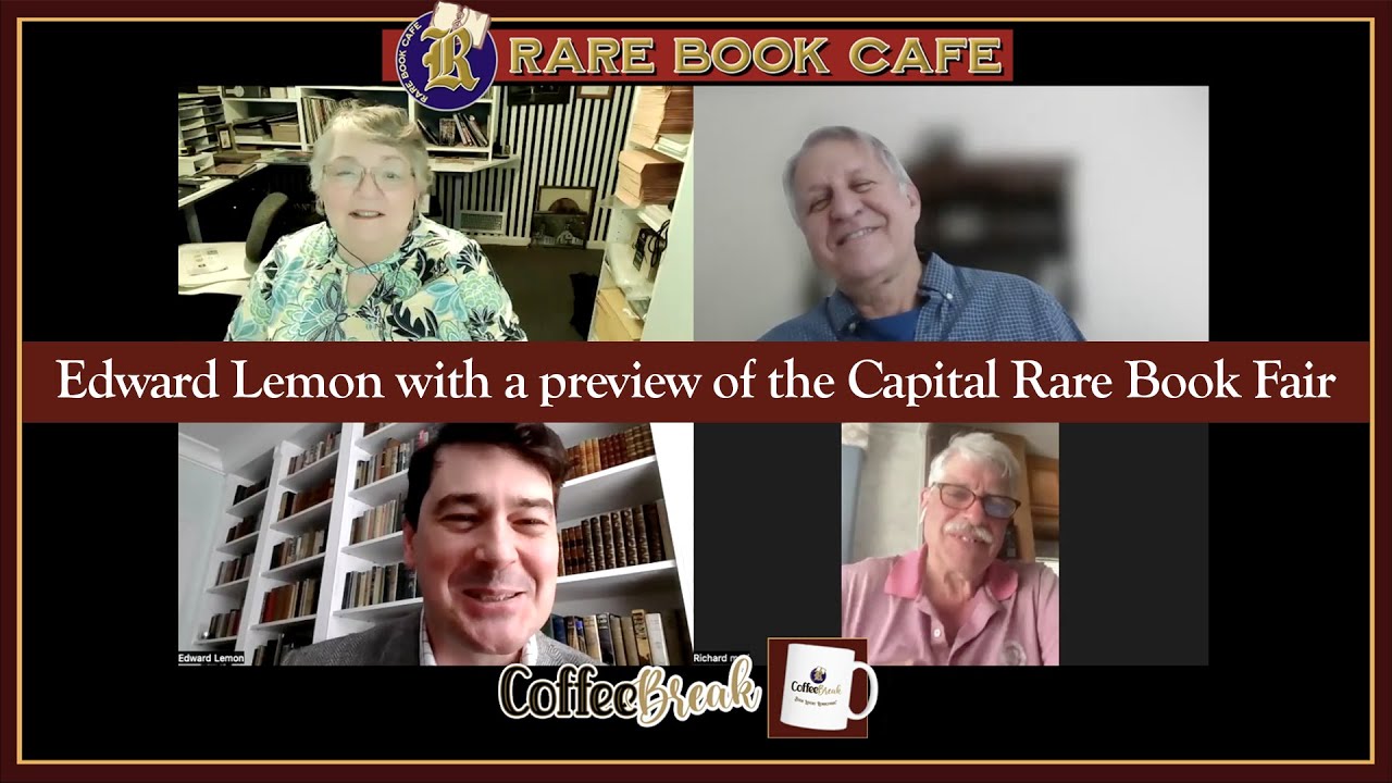 🔴 Rare Book Cafe COFFEE BREAK No. 53: Edward Lemon gives a preview of ...