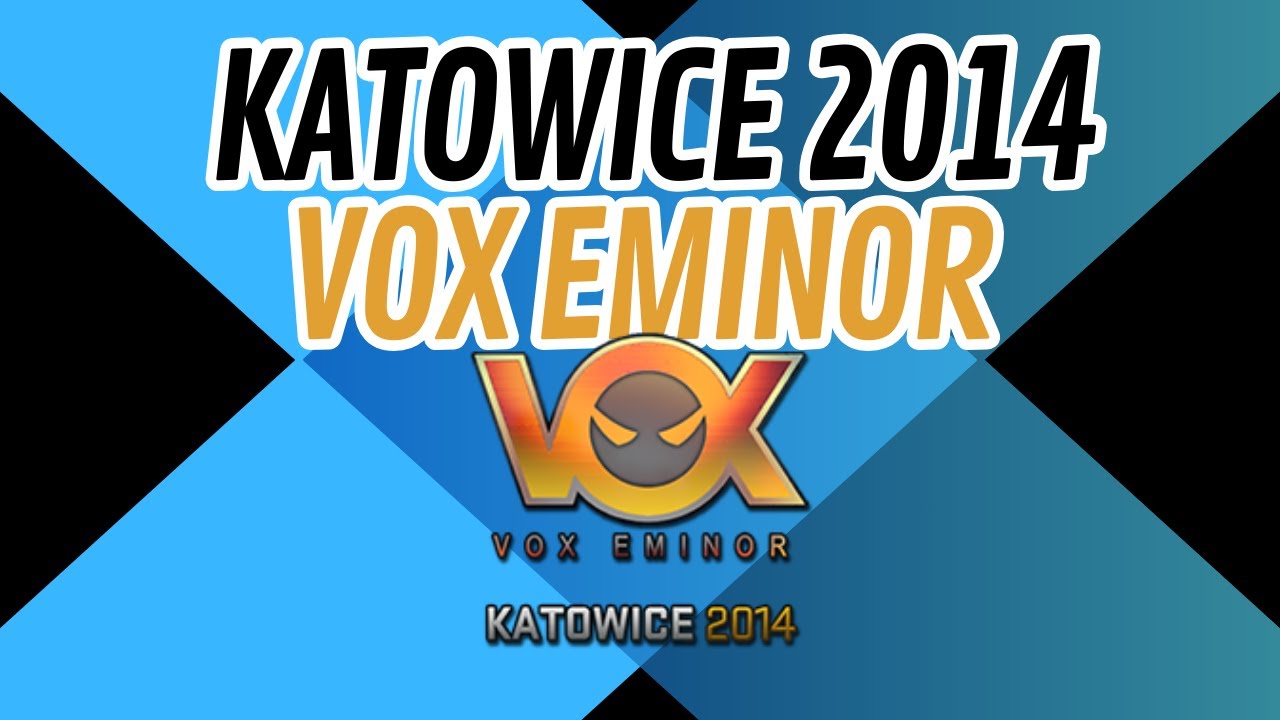 CS2 Sticker VOX Eminor Katowice 2014 Holo - YouTube
