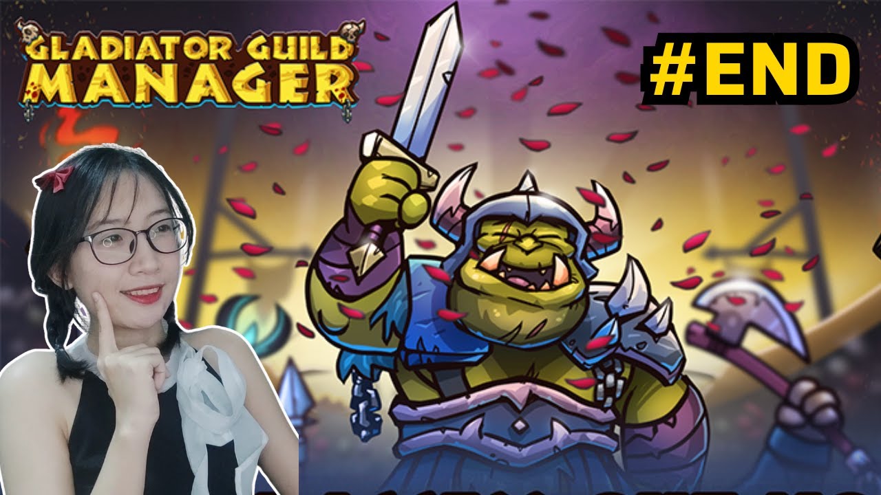 Chiến thắng rực rỡ cho Chin, hòa bình quay trở lại vùng đất | Gladiator Guild Manager #5 END ...