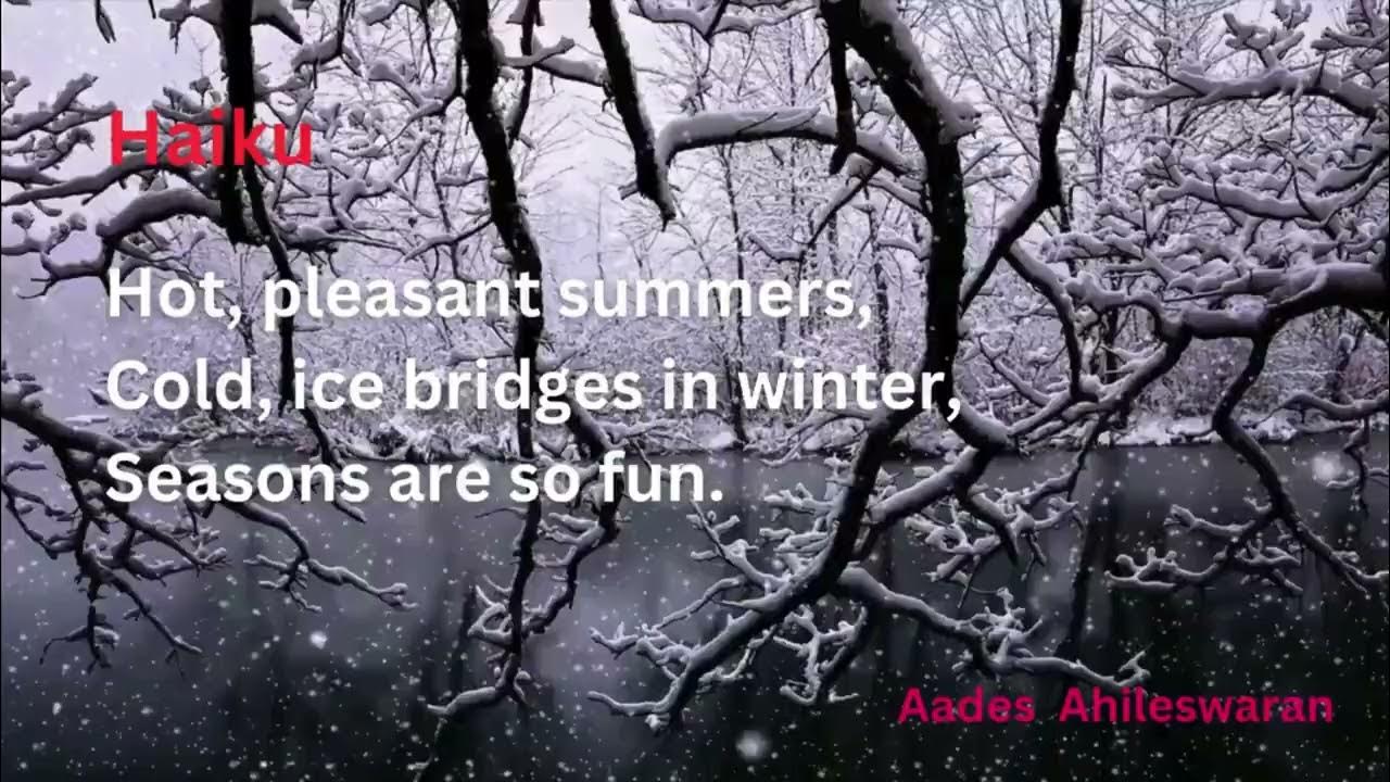 Haiku (5,7,5-syllables) - By: Aades Ahileswaran - YouTube