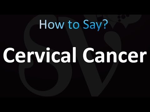 How to Pronounce Cervical Cancer (correctly!) - YouTube