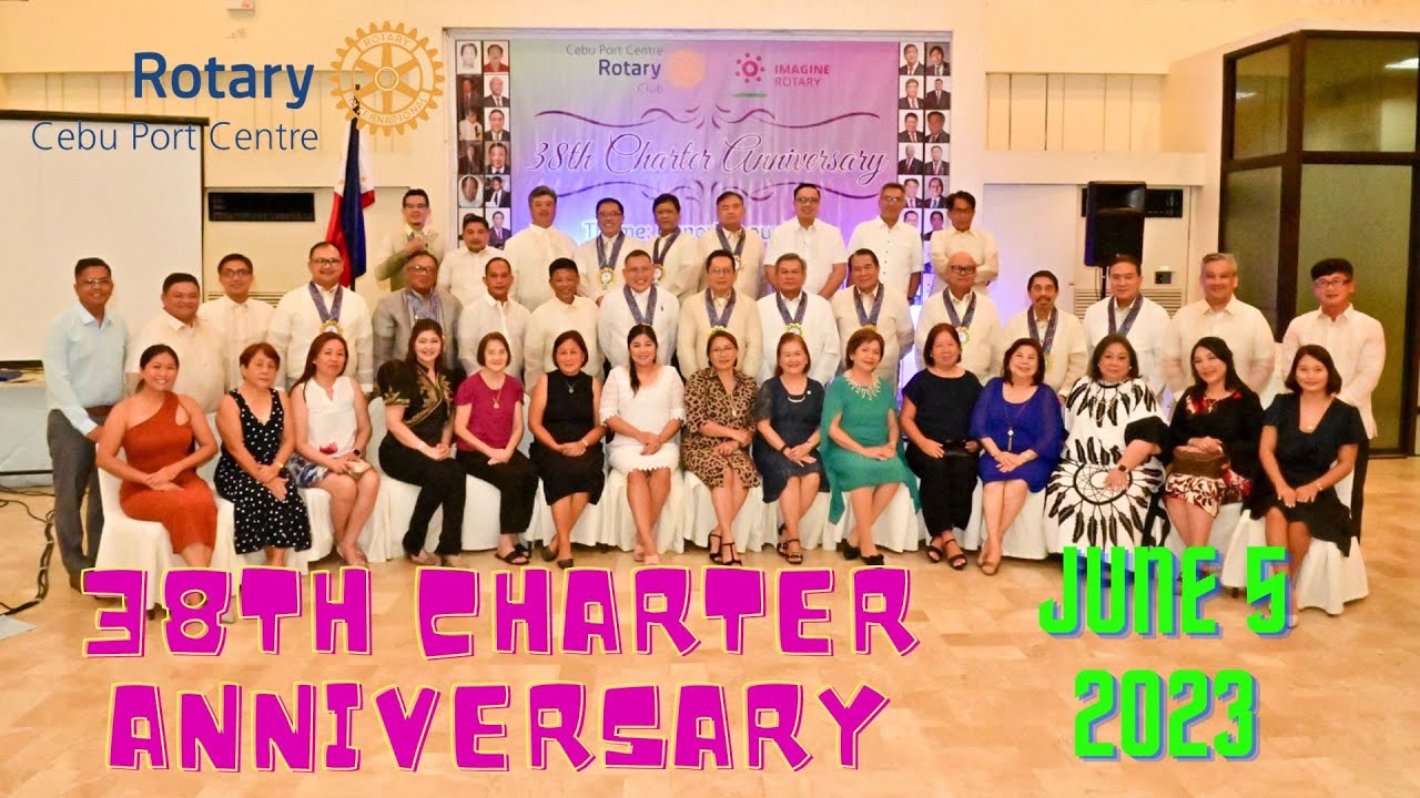 38th RCCPC Charter Day - ROTARY CLUB OF CEBU PORT CENTRE - AMAZING LONG ...