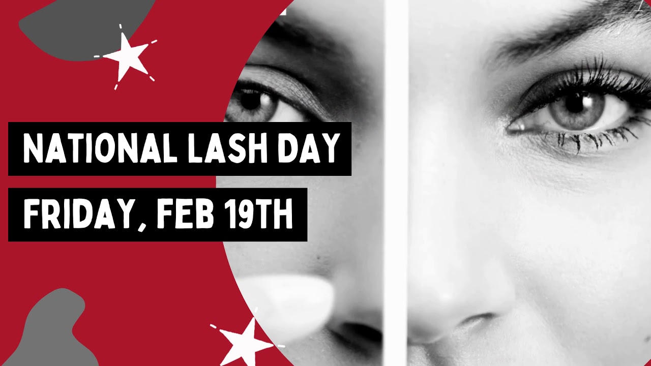 National Lash DAY 2021 - YouTube