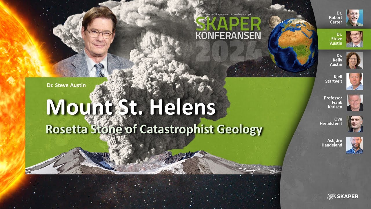 Dr. Steve Austin - SKAPERKONFERANSEN 2024 - Mount St. Helens - YouTube
