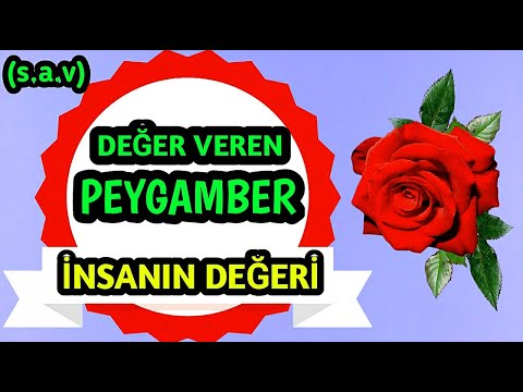 Değerl* Bir Video! / HZ MUHAMMED İNSANLARA DEĞER VERİRDİ - lgs  - (İnsanın Değeri)