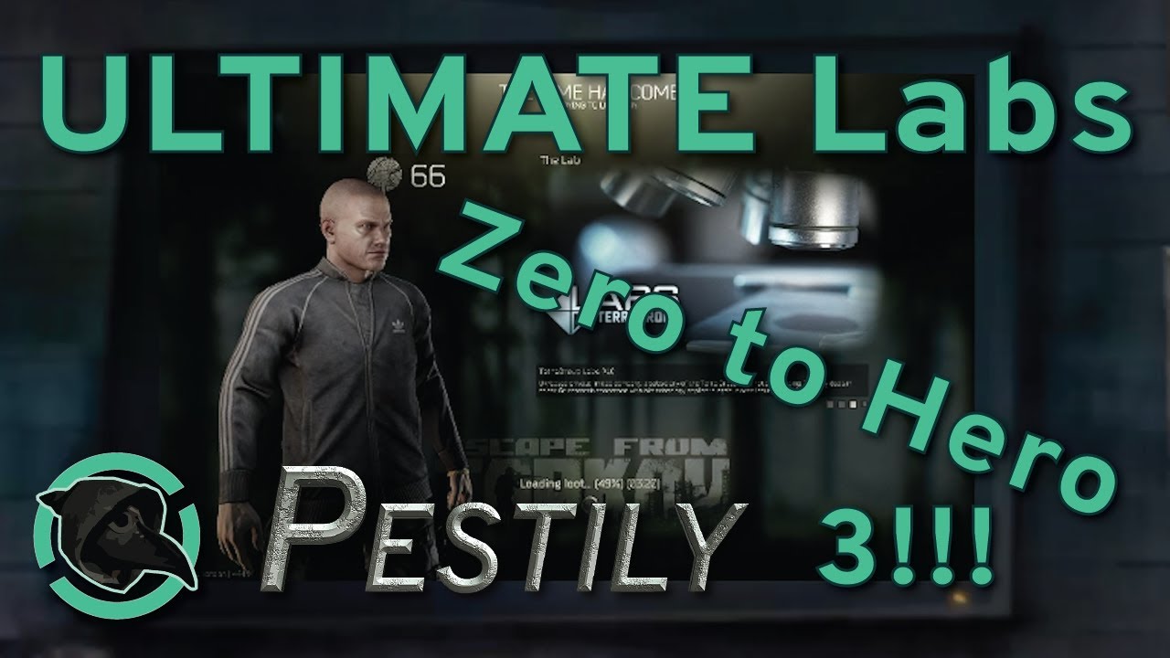 Ultimate Labs Zero to Hero 3! - Escape from Tarkov - YouTube