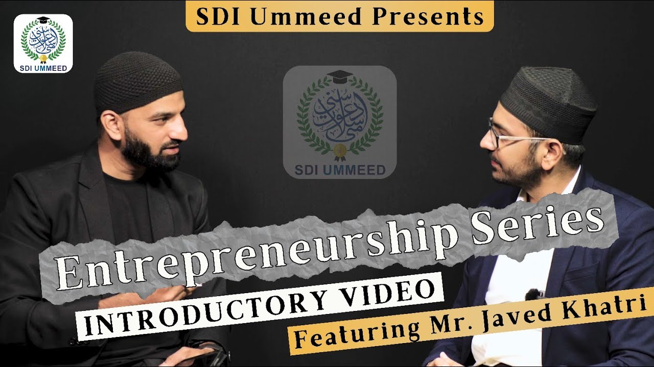 Entrepreneurship Series - Introductory Video | Ft. Javed Khatri | - YouTube