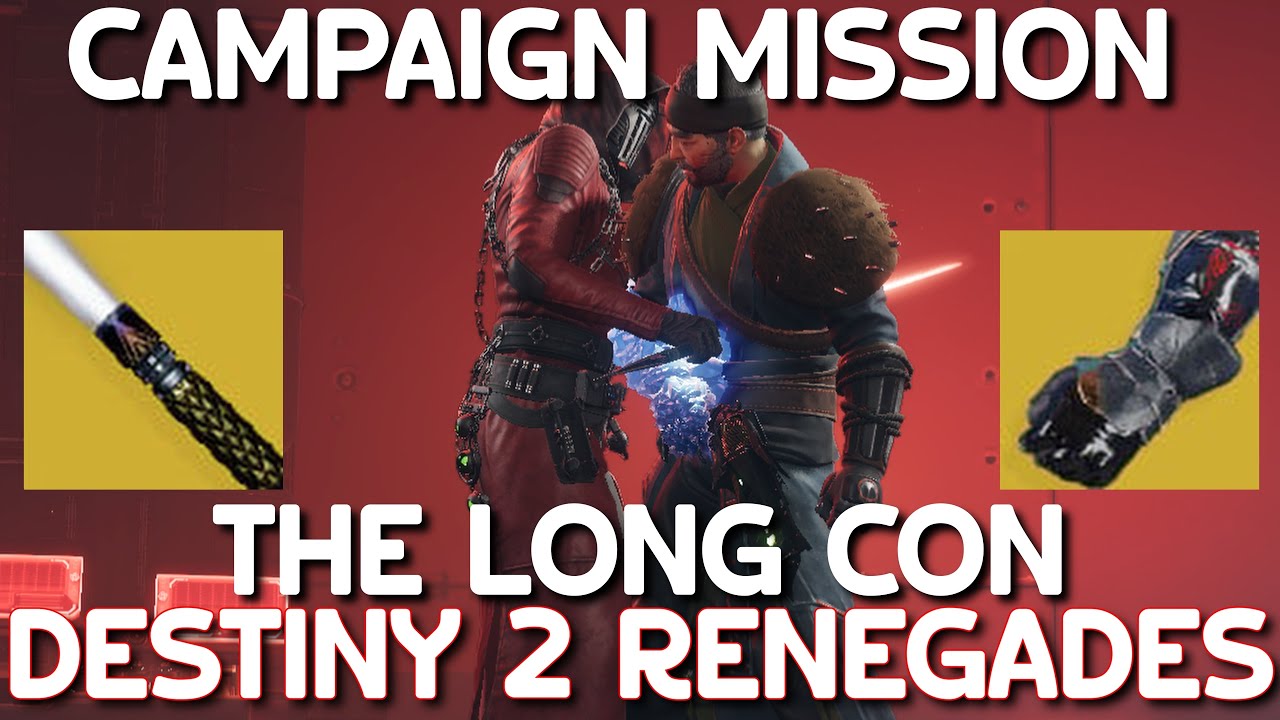Destiny 2 - Campaign Playthrough - The LONG CON MISSION SPICY CUT ...