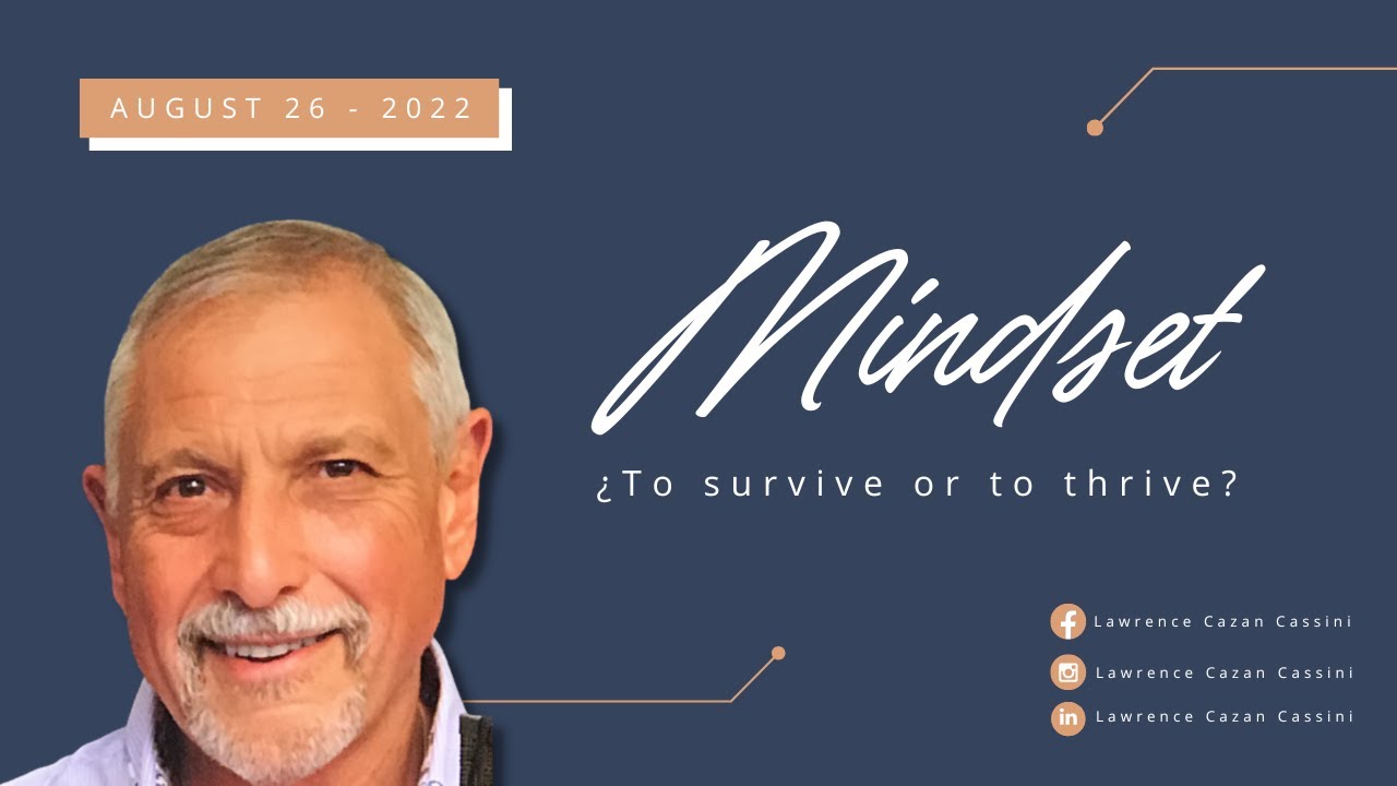 MINDSET TRAINING: ¿To survive or to thrive? - YouTube