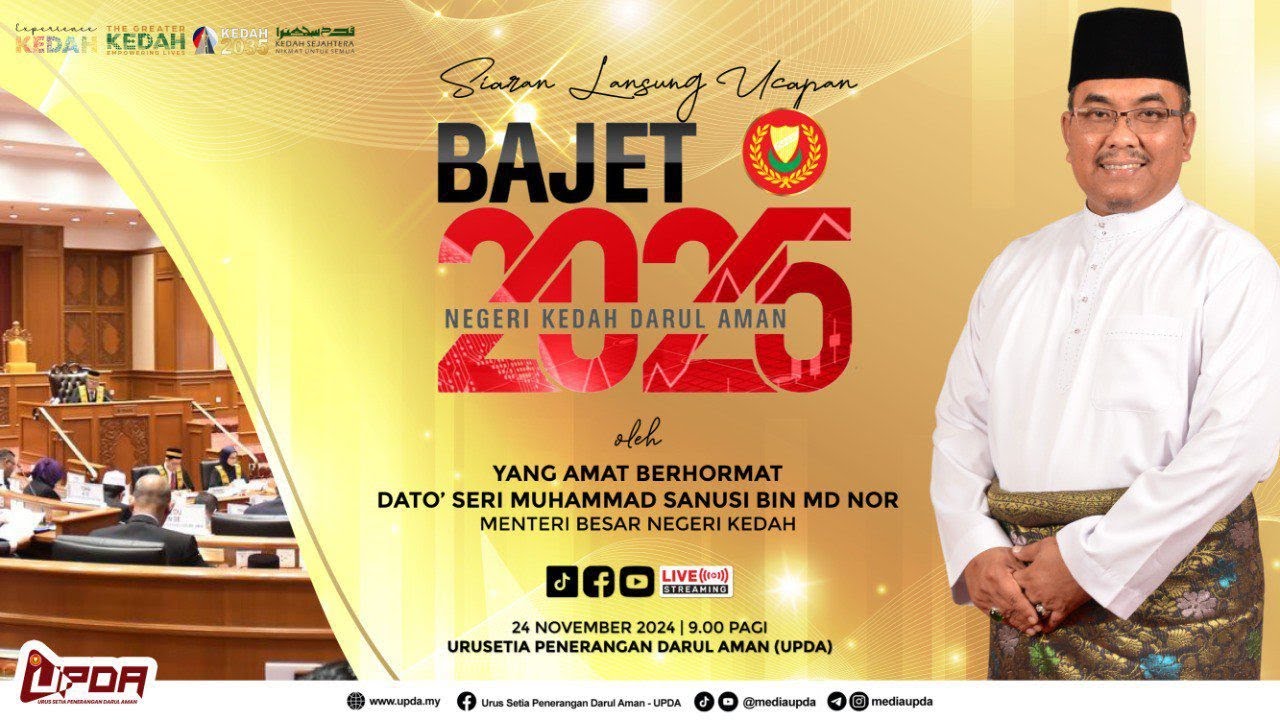 SIARAN LANGSUNG UCAPAN "BAJET 2025" OLEH YAB MENTERI BESAR KEDAH - YouTube
