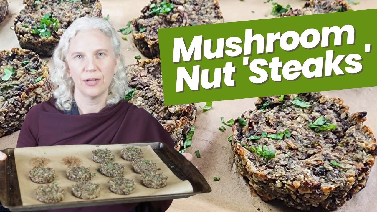 Roasted Mushroom and Nut 'Steaks' for a Special Occasion Meatless Main ...