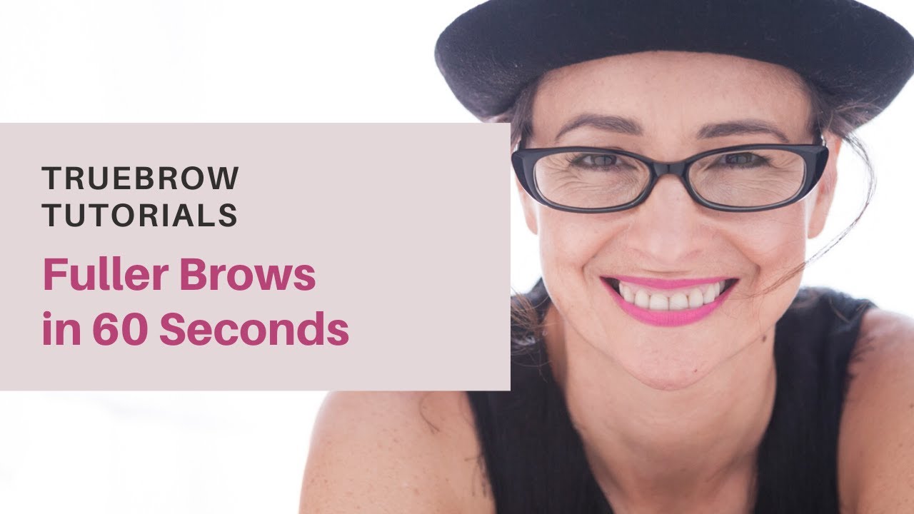 Stunning, Fuller Natural Brows in Just 60 Seconds - YouTube