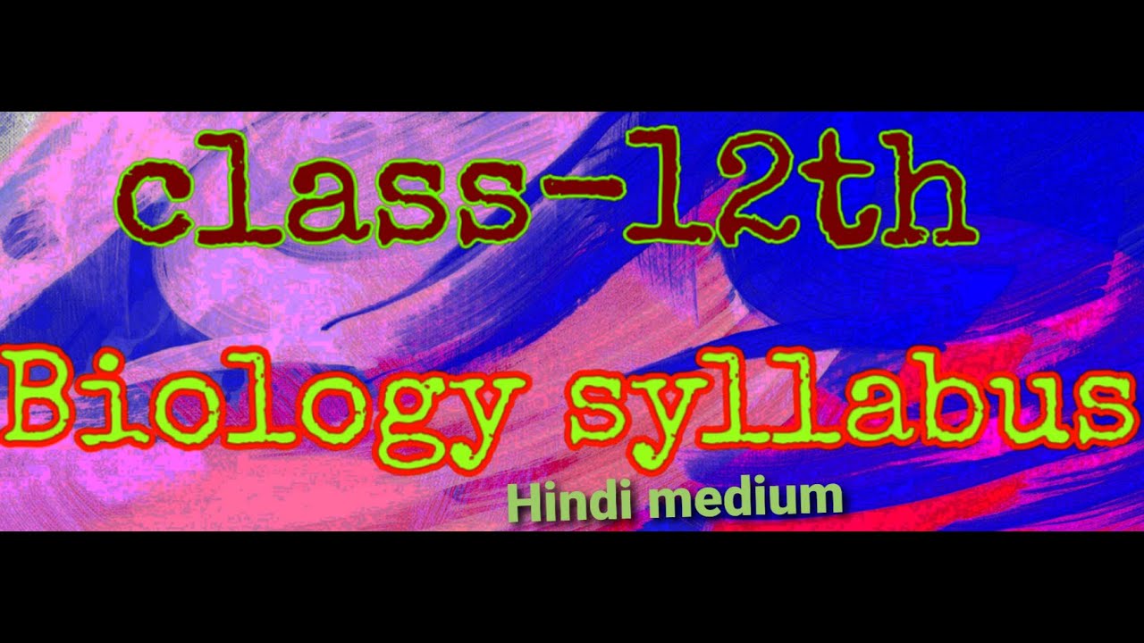 12-biology-syllabus-youtube