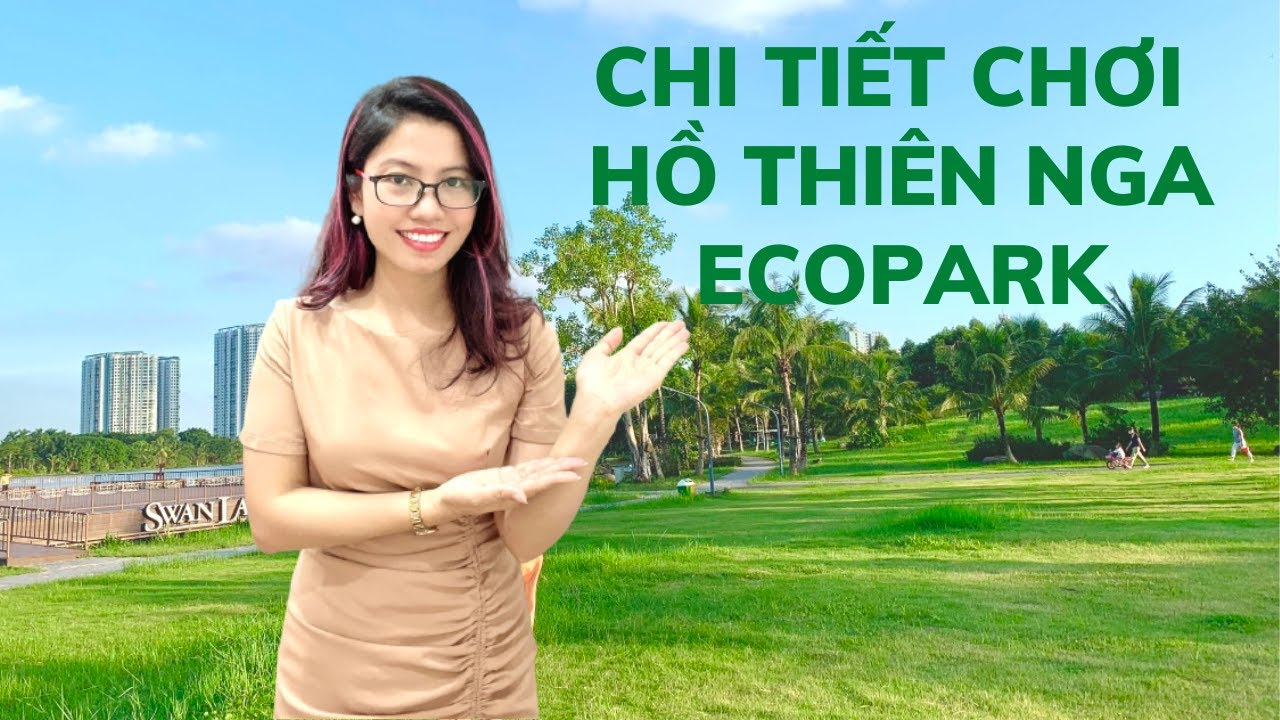 Chơi cuối tuần ở đâu? Ecopark là lựa chọn đỉnh nhất! - YouTube