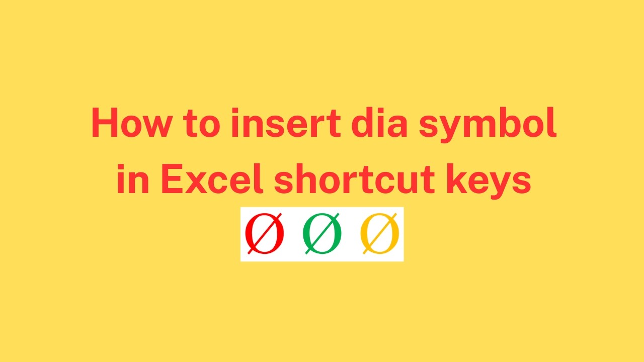 How to insert dia symbol in Excel shortcut keys - YouTube