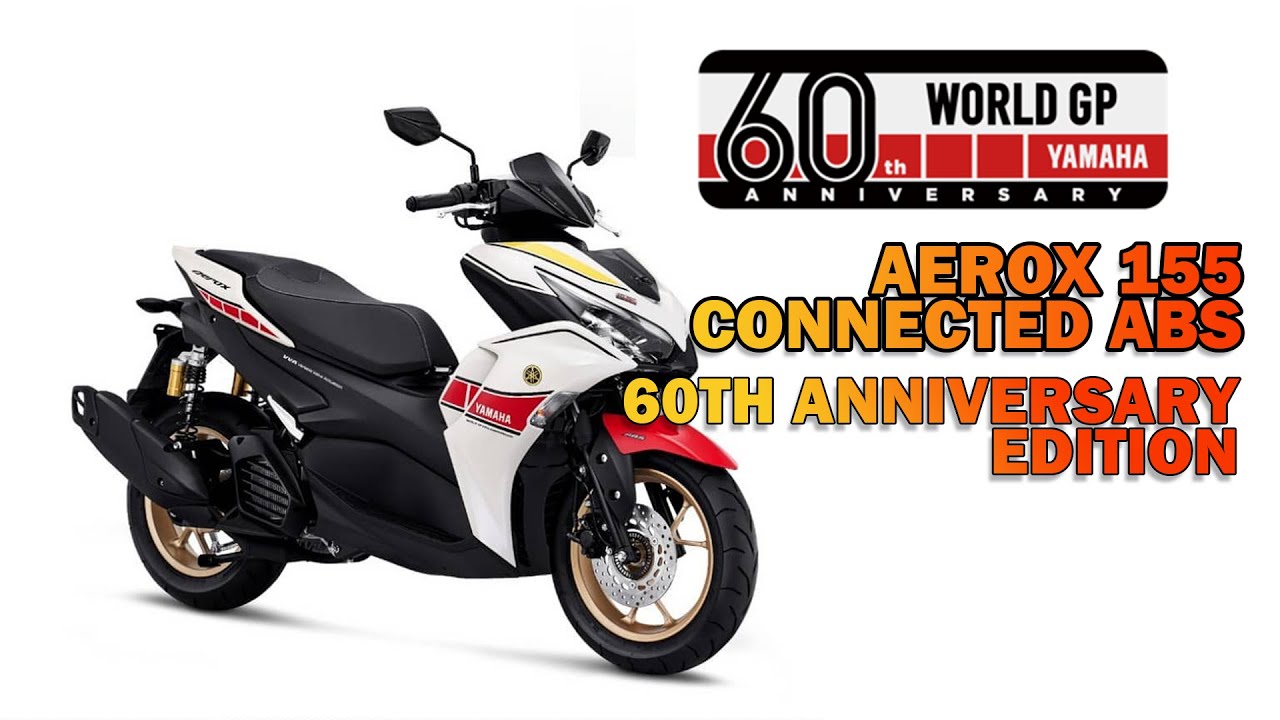 Detail Yamaha AEROX 155 World GP 60th Anniversary Livery - YouTube