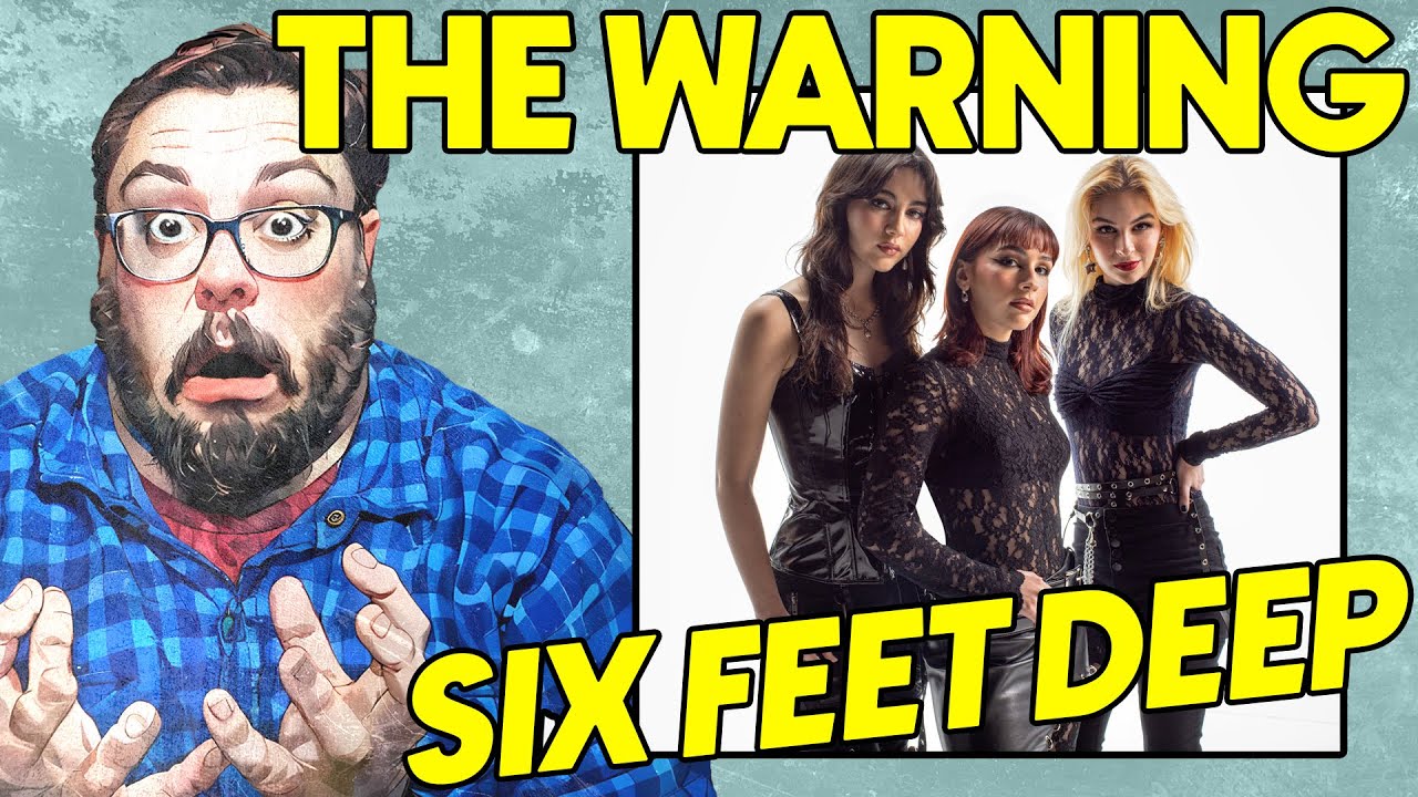 The Warning SIX FEET DEEP Reaction | That's A Tasty Riff - YouTube