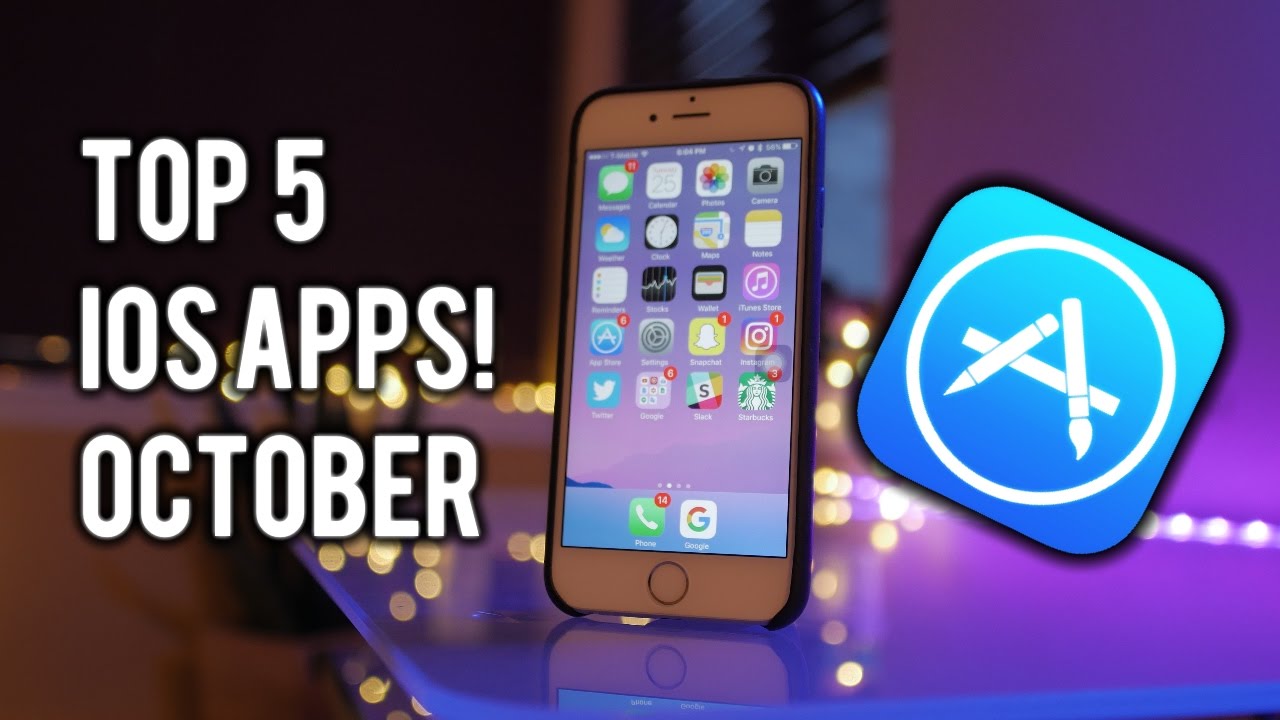 Top 5 iOS Apps - October 2016 - YouTube