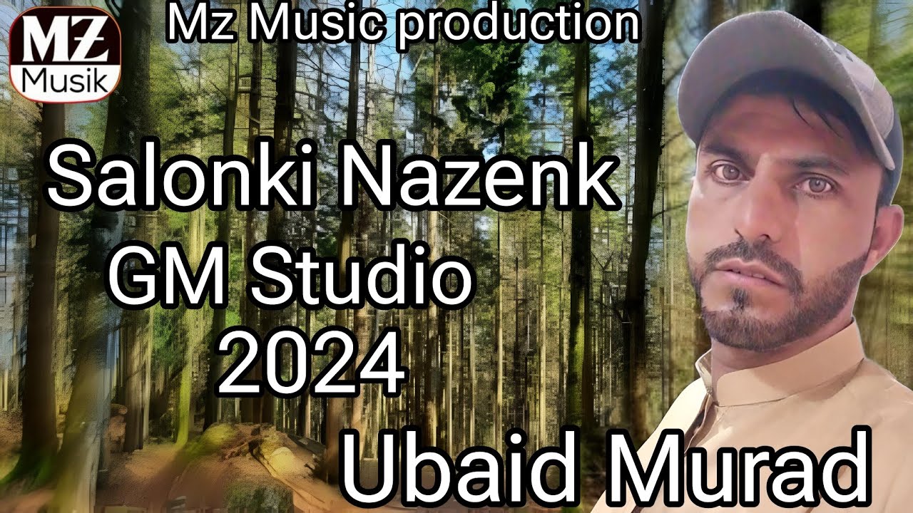 Ubaid Murad Song | Salonki Nazenk Song | Balochi Song | # ...