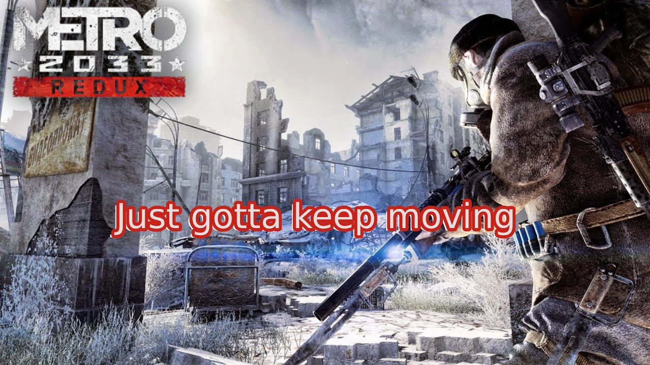 Metro 2033 Redux part 2 - YouTube