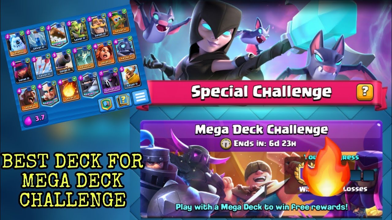 Clash Royale : MEGA DECK CHALLENGE | Best Deck | Easy win | Latest ...