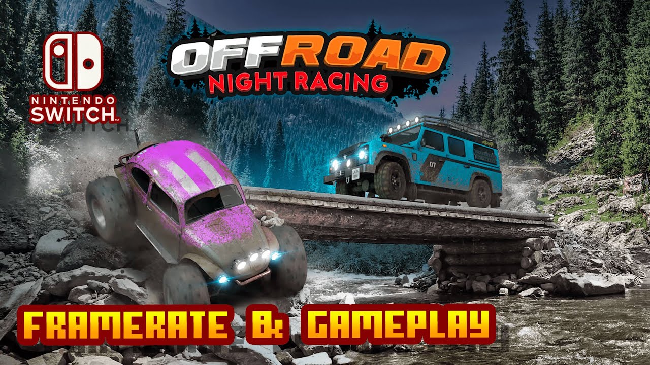 Offroad Night Racing - (Nintendo Switch) - Framerate & Gameplay - YouTube