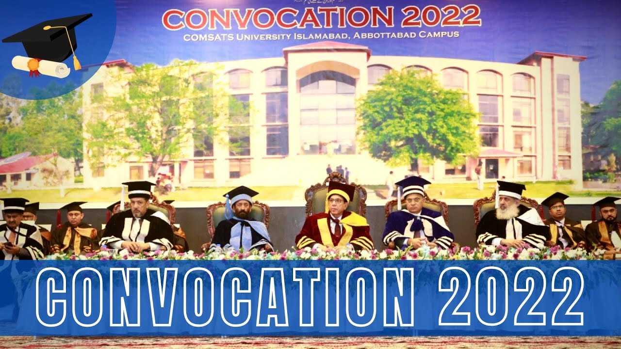 Comsats Abbottabad 15th Convocation | PREPARATION - YouTube