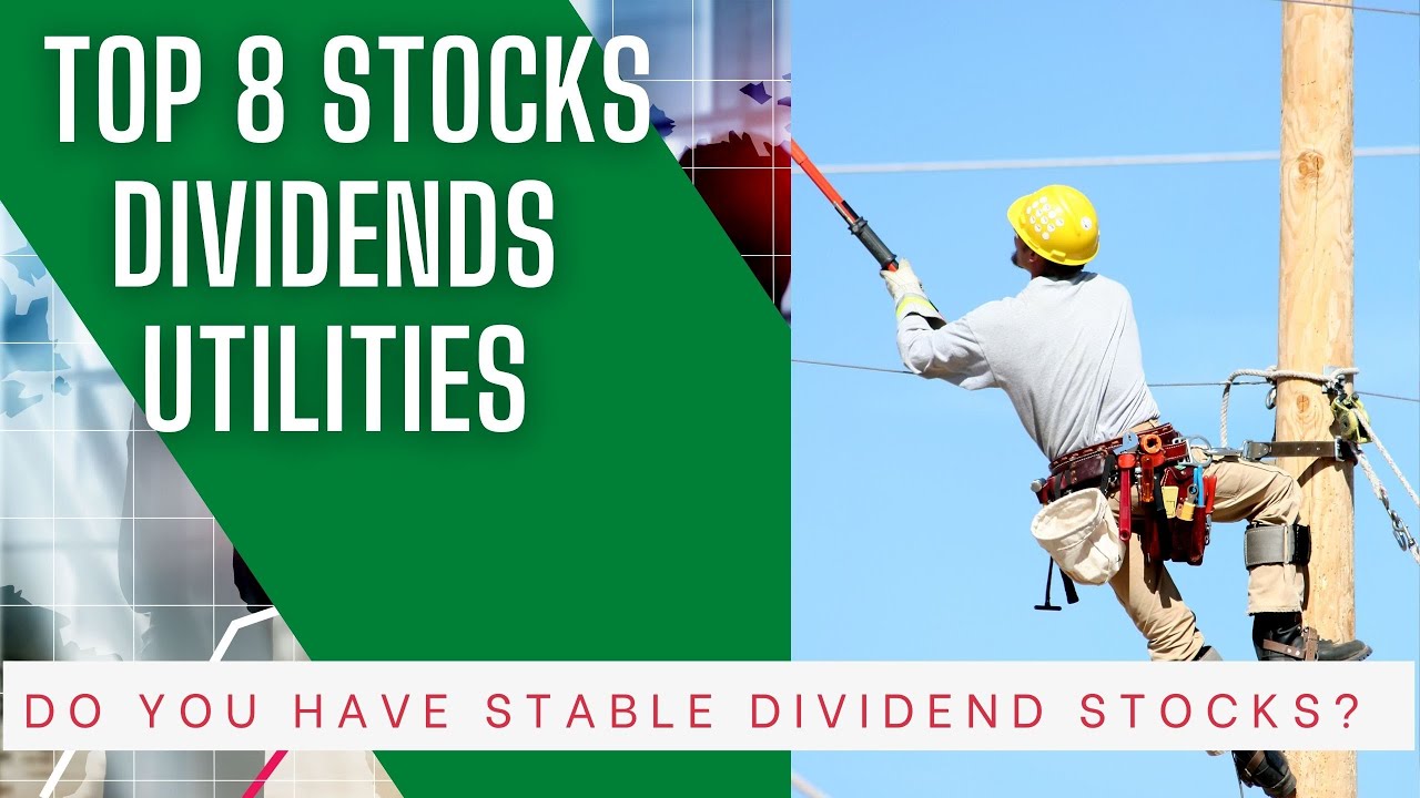 Top 8 Dividend Utility Stocks to Buy in 2023 - YouTube