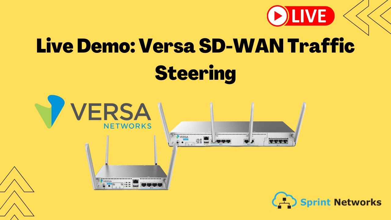 Live Demo: Versa SD-WAN Traffic Steering - YouTube
