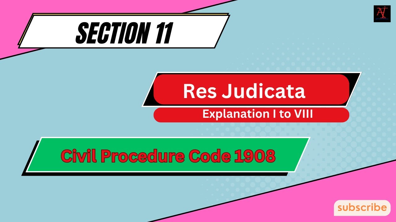 Res Judicata || Sec 11 of CPC || Section 11 of Civil Procedure Code ...