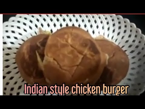 Indian Style Chicken Burger - YouTube