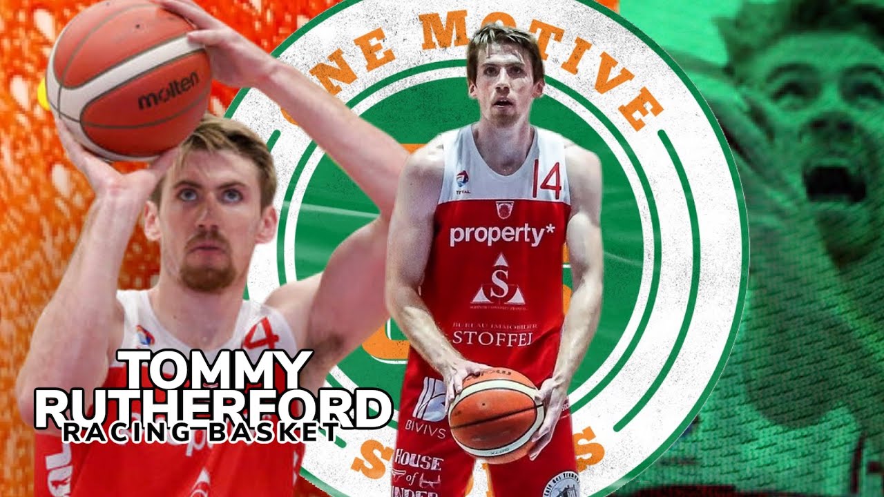 Tommy Rutherford 6’8 203cm Forward Season Highlight Racing Basket Total ...