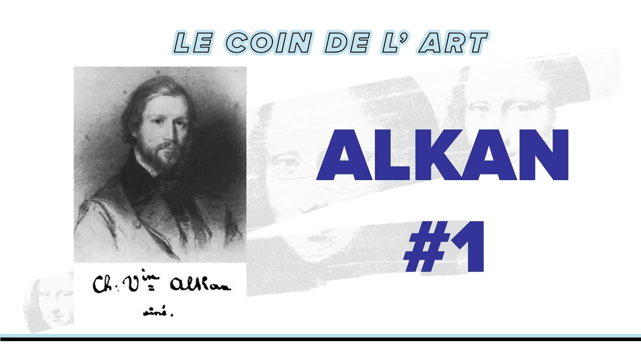 Le compositeur Charles-Valentin Alkan (1813-1888) #1 [Biographie] - YouTube