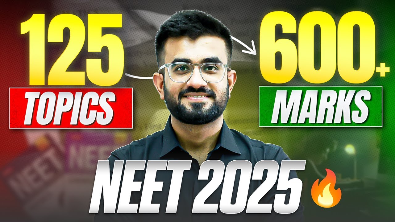 3 Months Left | Complete 125 Topics & Get 600+ Marks in NEET 2025 - YouTube